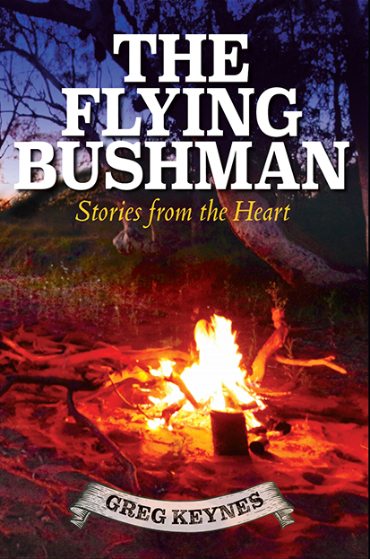 The Book Commentary: The Flying Bushman - Stories from the Heart