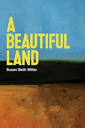The Book Commentary: A Beautiful Land