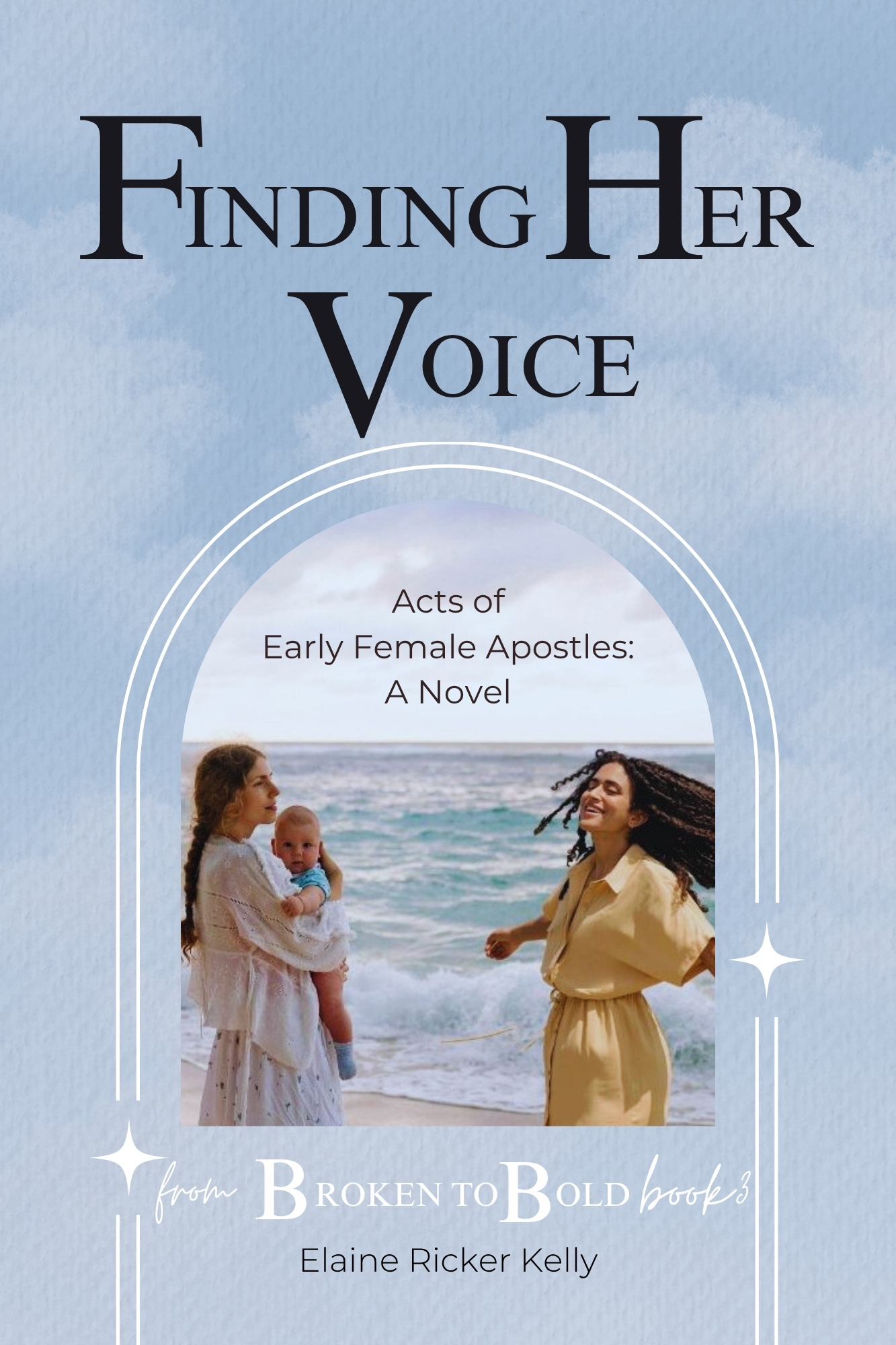 The Book Commentary: Finding Her Voice, from Broken to Bold book 3 ...